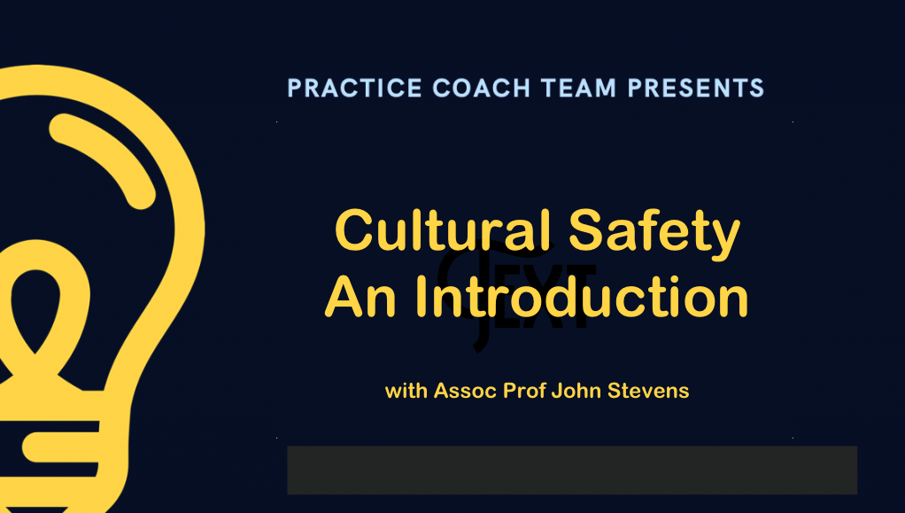 Cultural Safety – An introduction | Practice Coach